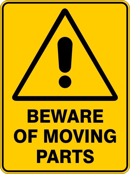WARNING BEWARE OF MOVING PARTS - SELF ADHESIVE STICKER / DECAL / SIGN ...